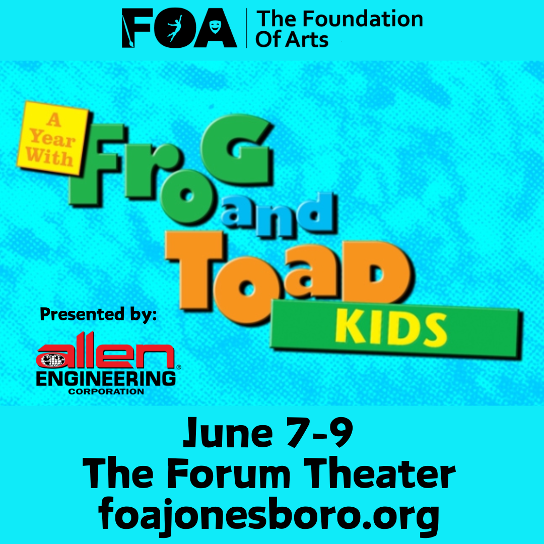 Frog and Toad Kids at the Foundation of Arts - Jonesboro Right Now